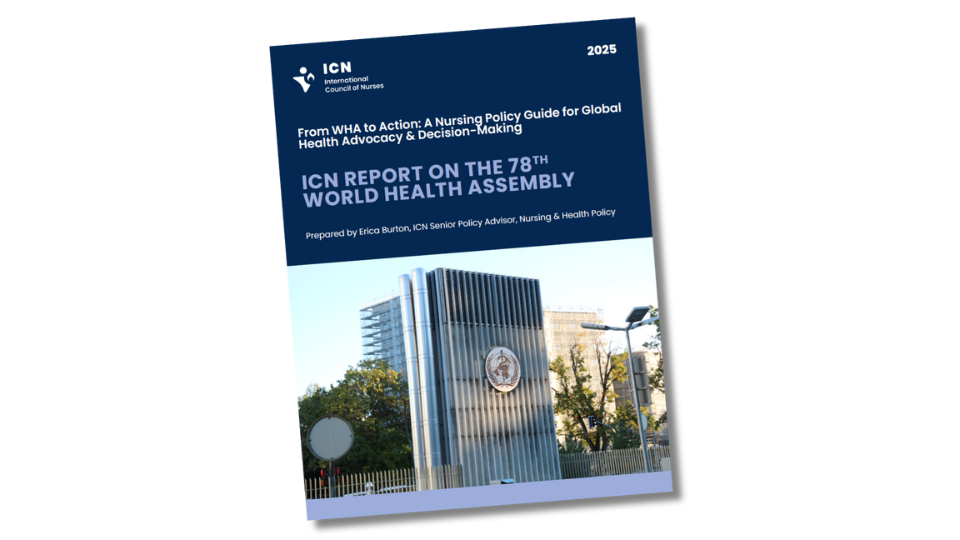 ICN's World Health Assembly report underscores impact of nursing ...