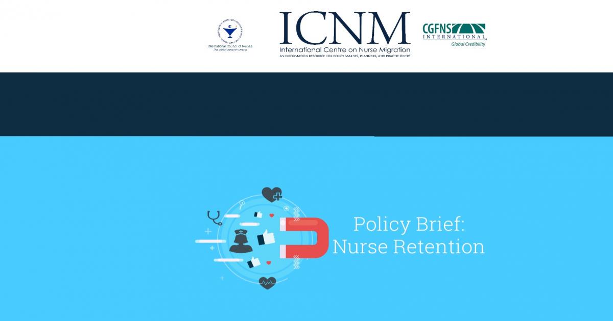 New Policy Brief on Nurse Retention is released | ICN - International ...